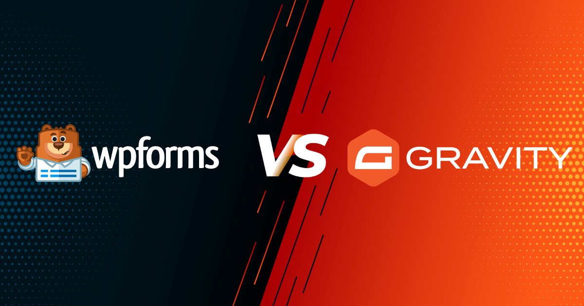 WPForms Vs Gravity Forms: Which one is Bang for a buck?